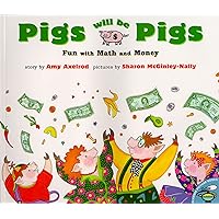 Amazon.com: Pigs Will Be Pigs: Fun with Math and Money (Fun with Math ...