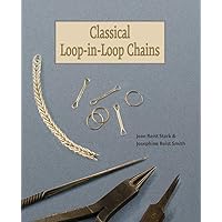 Classical Loop-in-Loop Chains: Stark, Jean: 9780961598488: Amazon.com: Books