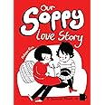 Amazon.com: Our Soppy Love Story: A Journal About Us: 9781449480417 ...