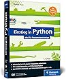 Python Programmieren 5 in 1: Der schnelle Einstieg Anfänger, Fortgeschritten, Data Science ...