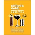 Difford's Guide to Cocktails Seventeenth Edition - cocktail book: Simon Difford: 9780957681552 ...