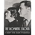 The Romantic Egoists: A Pictorial Autobiography from the Scrapbooks and ...