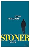 Stoner: Roman: Amazon.de: John Williams, Bernhard Robben: BÃ¼cher