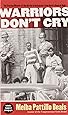 Amazon.com: Warriors Don't Cry: A Searing Memoir of the Battle to ...