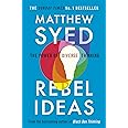 Rebel Ideas: The Power of Diverse Thinking: Syed, Matthew ...