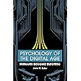 Amazon.com: Psychology of the Digital Age: Humans Become Electric ...
