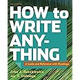 Amazon.com: How to Write Anything with Readings: A Guide and Reference ...