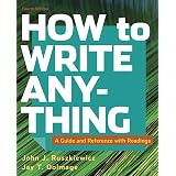How to Write Anything: A Guide and Reference With Readings: Ruszkiewicz ...