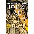Amazon.com: Iron House: A Novel: 9781250007018: Hart, John: Books