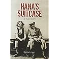 Hana's Suitcase: 9781842348413: Amazon.com: Books