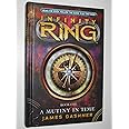 Infinity Ring Book 1: A Mutiny in Time by Dashner, James