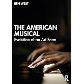 A History of the American Musical Theatre: Hurwitz, Nathan ...