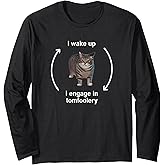 Amazon.com: I Wake Up I Engage In Tomfoolery Funny Cat Meme T-Shirt ...