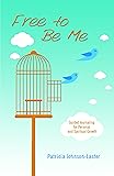 All I’m Created to Be: Set Free!: Johnson-Laster, Patricia ...