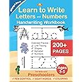 Learn to Write Letters and Numbers Workbook: Handwriting Practice for ...