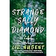 Strange Sally Diamond: Nugent, Liz: 9781501189715: Amazon.com: Books