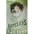 Hopeless: A Chestnut Springs Special Edition: Silver, Elsie: 9781738844784: Amazon.com: Books