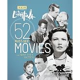 The Essentials Vol. 2: 52 More Must-See Movies and Why They Matter ...