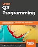 Programming Quantum Computers: Essential Algorithms and Code Samples ...
