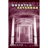 Haunted Savannah: America's Most Spectral City: James Caskey ...