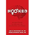 Hooked: The Brain Science on How Casual Sex Affects Human Development ...