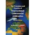 The Principles and Practice of International Commercial Arbitration ...
