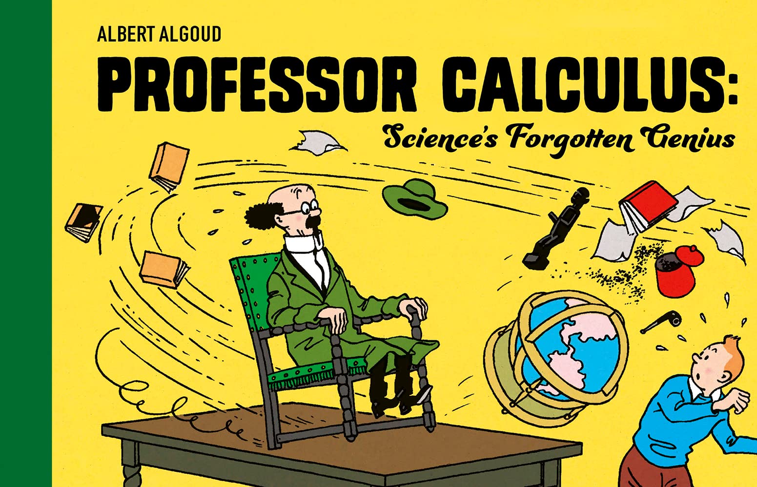 Mua Professor Calculus: Science's Forgotten Genius: Celebrating 80 ...