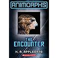 The Encounter (Animorphs #3) (3): Applegate, K. A.: 9780545291538: Amazon.com: Books