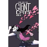 Amazon.com: Giant Days Vol. 1 (1) (Giant Days, 1): 9781608867899 ...