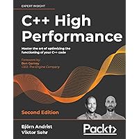 Amazon.com: C++ High Performance: Master the art of optimizing the ...