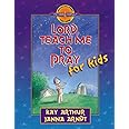 Amazon.com: Lord, Teach Me to Pray for Kids (Discover 4 Yourself ...