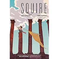 Amazon.com: Squire & Knight (Squire & Knight, 1): 9781250249333 ...
