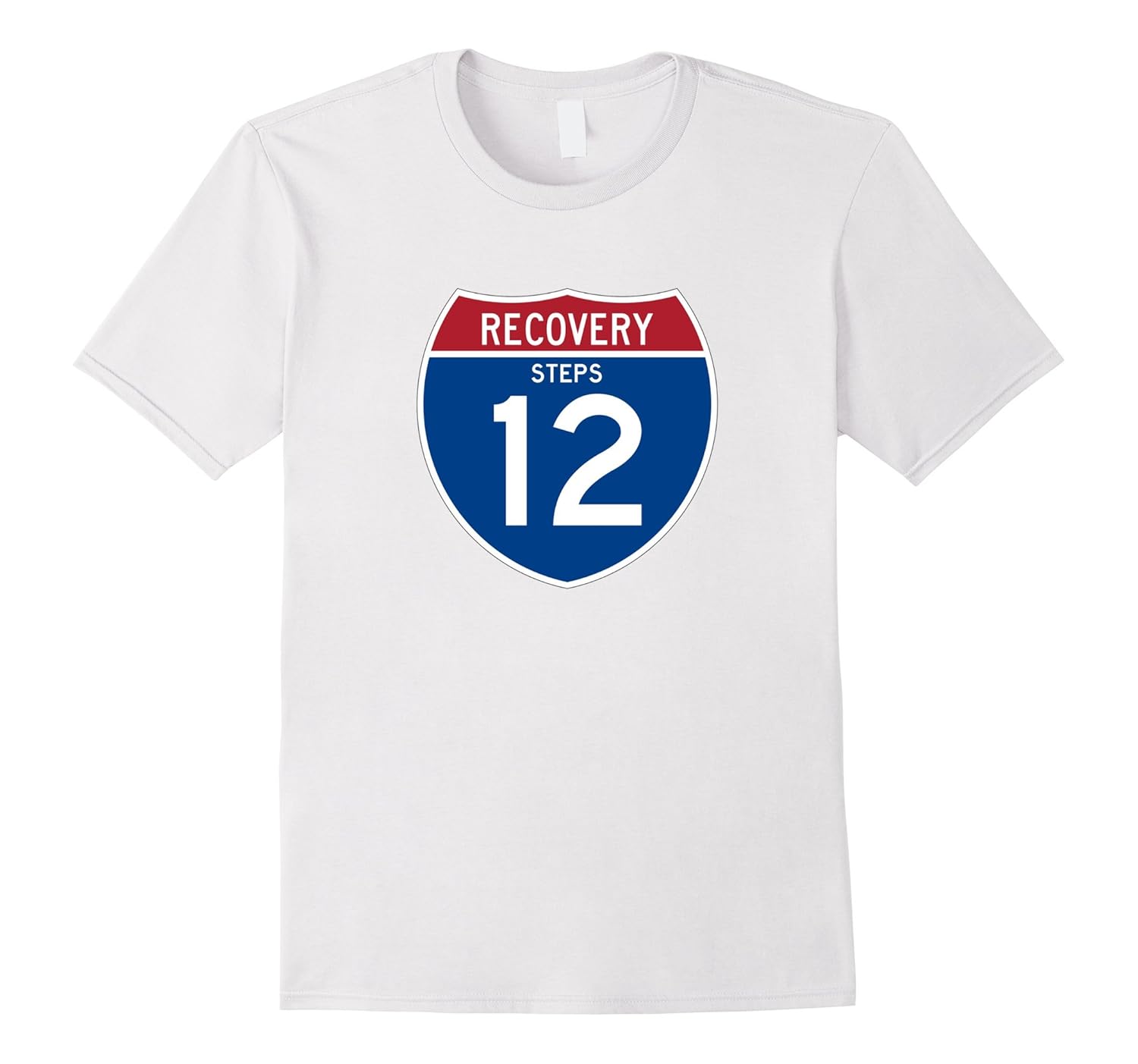 Recover Highway 12 Road Sign AA 12 Step Recovery T-Shirt-Vaci – Vaciuk