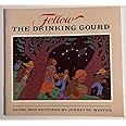 Follow the Drinking Gourd: Jeanette Winter: 9780440845614: Amazon.com ...