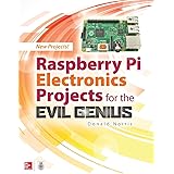 Raspberry Pi Projects for the Evil Genius: Norris, Donald ...