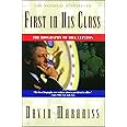 Amazon.com: First in His Class: A Biography Of Bill Clinton ...
