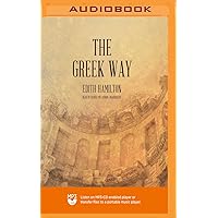 Greek Way, The: Edith Hamilton, Wanda McCaddon: 9781721308347: Amazon ...