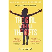 Amazon.com: The Girl With All the Gifts: 9780316334754: Carey, M. R.: Books