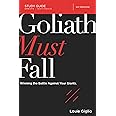 Goliath Must Fall: Winning the Battle Against Your Giants: Giglio, Louie: 9780718088866: Amazon ...