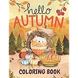 Autumn Coloring Books For Adults Relaxation: Fall Coloring Book For ...