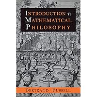 Introduction to Mathematical Philosophy: Russell, Bertrand ...