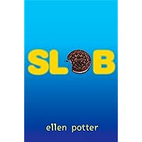 Slob: Potter, Ellen: 9780399247057: Amazon.com: Books