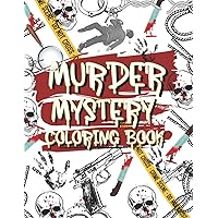 Amazon.com: Murder Mystery Coloring Book: A Perfect Murder Mystery ...