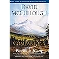 Brave Companions: Portraits In History: McCullough, David ...