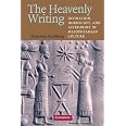 Amazon.com: The Heavenly Writing: Divination, Horoscopy, and Astronomy ...