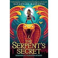 The Serpent's Secret (Kiranmala and the Kingdom Beyond 1), Volume 1 ...