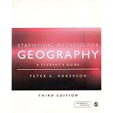 Statistical Methods for Geography: A Student’s Guide: Rogerson, Peter A ...