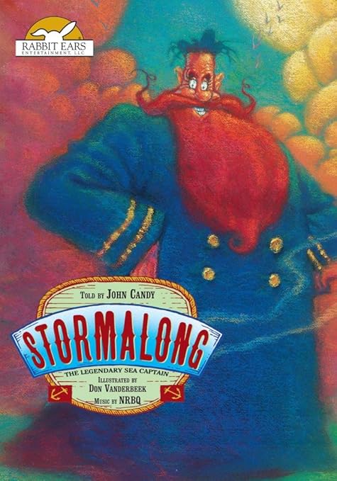 Amazon.com: Stormalong, The Legendary Sea Captain, Told by John Candy ...