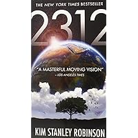 2312: Robinson, Kim Stanley: 9780316098113: Amazon.com: Books