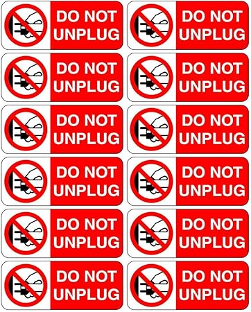 Pack of 12 Socket Signs Do not Unplug self Adhesive Vinyl Stickers 50mm ...